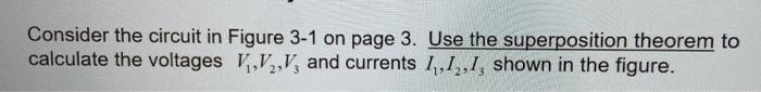 Solved Consider the circuit in Figure 3-1 on page 3. Use the | Chegg.com