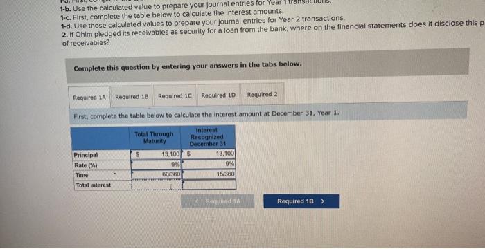 Solved Note: Use 360 days a year. Year 1 December 16 | Chegg.com