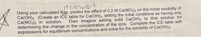 Solved 1.57x10-7 Using your calculated Ksp, predict the | Chegg.com