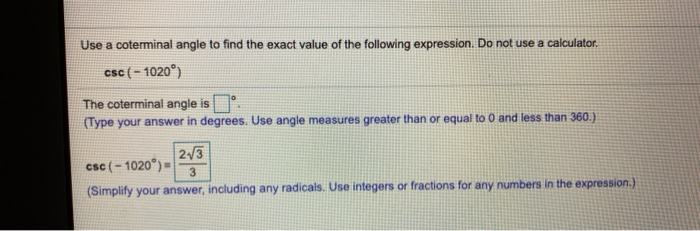 Solved Use a coterminal angle to find the exact value of the | Chegg.com