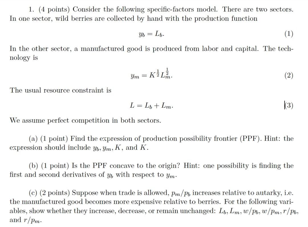 Solved 1. (4 points) Consider the following specific-factors | Chegg.com