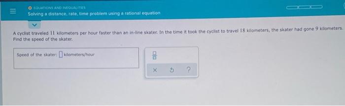 Solved EQUATIONS AND INEQUALITIES Solving a distance, rate, | Chegg.com