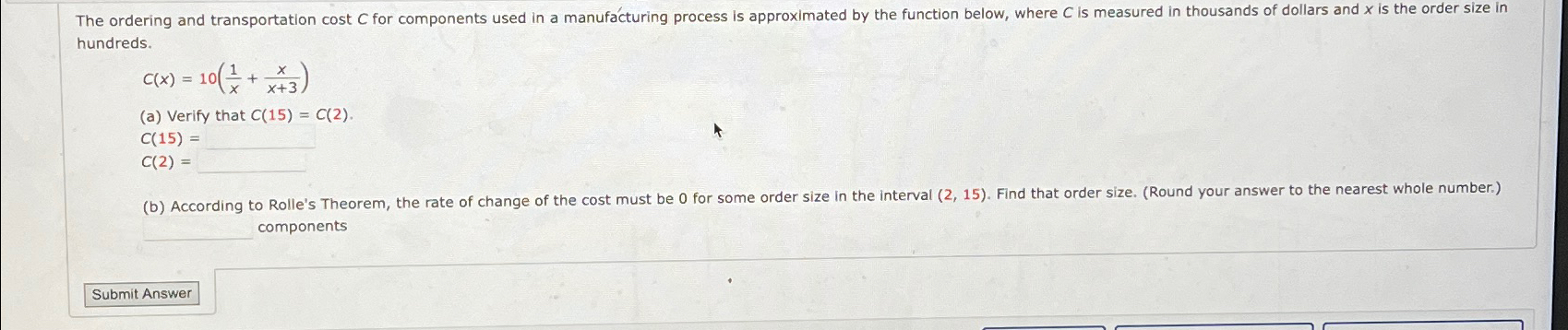 Solved hundreds.C(x)=10(1x+xx+3)(a) ﻿Verify that | Chegg.com