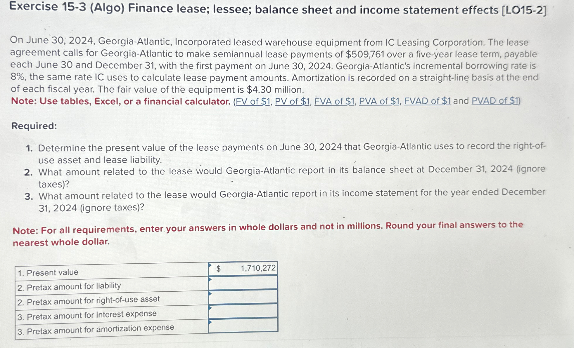 Solved Exercise 15-3 (Algo) ﻿Finance lease; lessee; balance | Chegg.com
