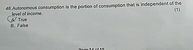 Solved Autonomous consumption is the portion of consumption | Chegg.com