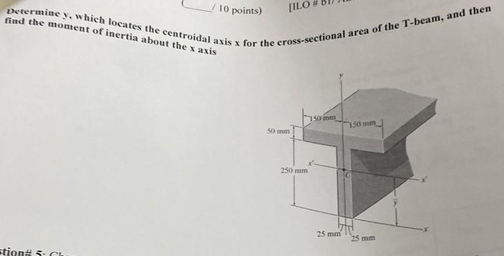 Solved Determine y, which locates the centroidal find the | Chegg.com Solved Determine y, which locates the centroidal find the | Chegg.com