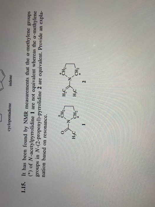 Solved cyclopentadiene indene 1.15. It has been found by NMR | Chegg.com