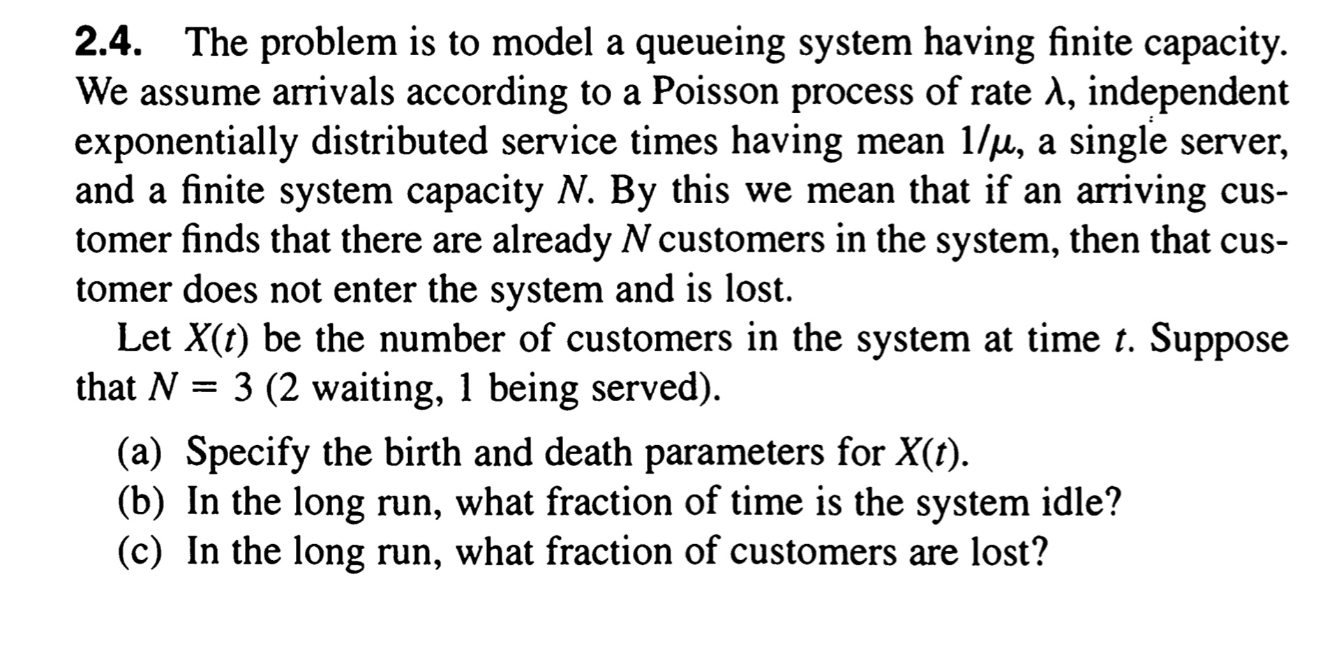 Solved 2.4. ﻿The problem is to model a queueing system | Chegg.com