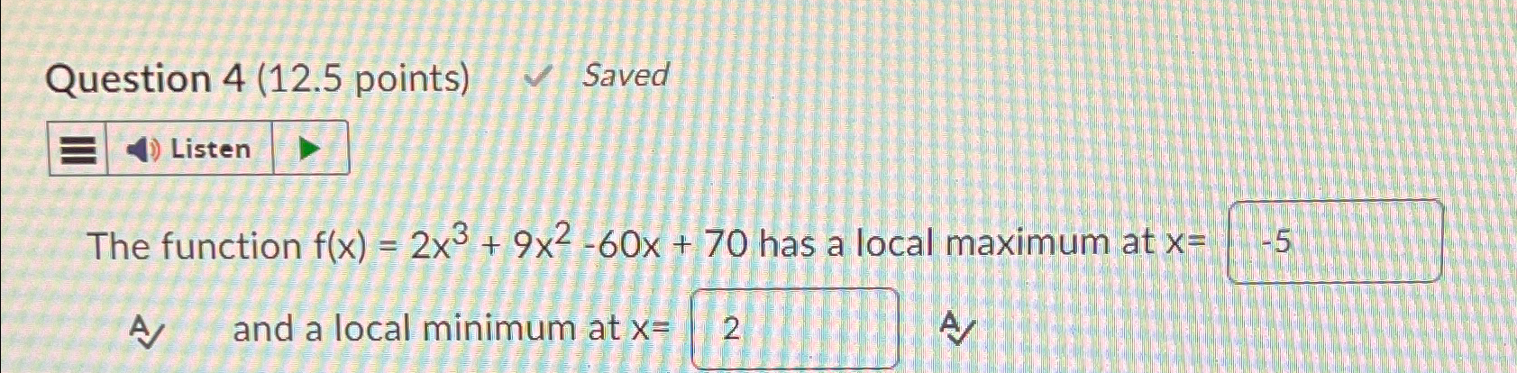 Solved Question 4 (12.5 ﻿points)SavedListenThe function | Chegg.com
