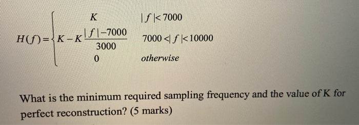 Solved 3. For a lowpass signal with a bandwidth of 6000 Hz, | Chegg.com