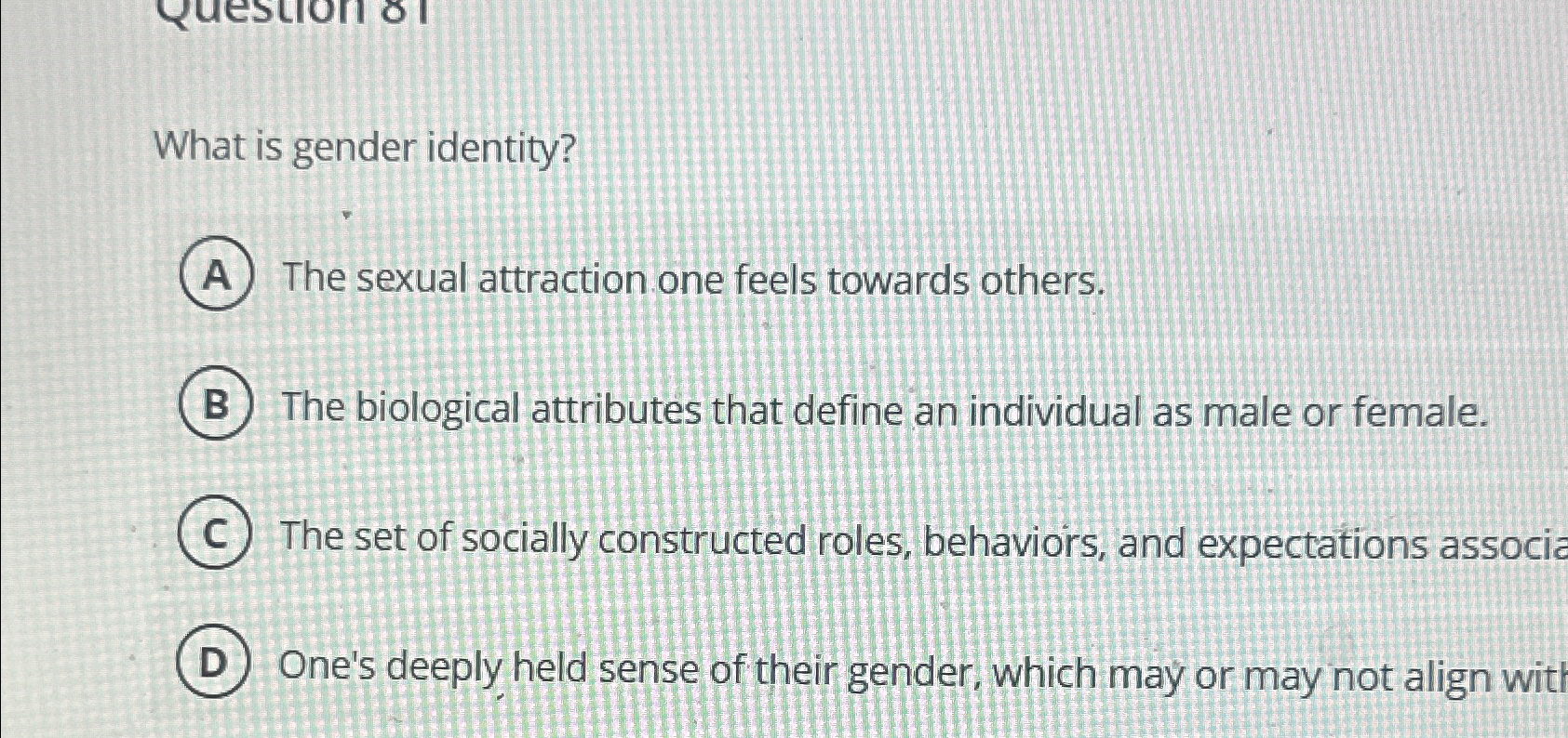 Solved What is gender identity?The sexual attraction one | Chegg.com