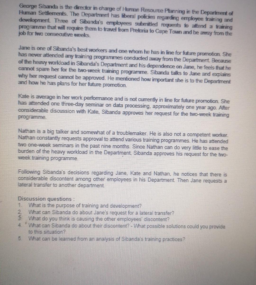 George Sibanda is the dreetor in oharge of Human | Chegg.com