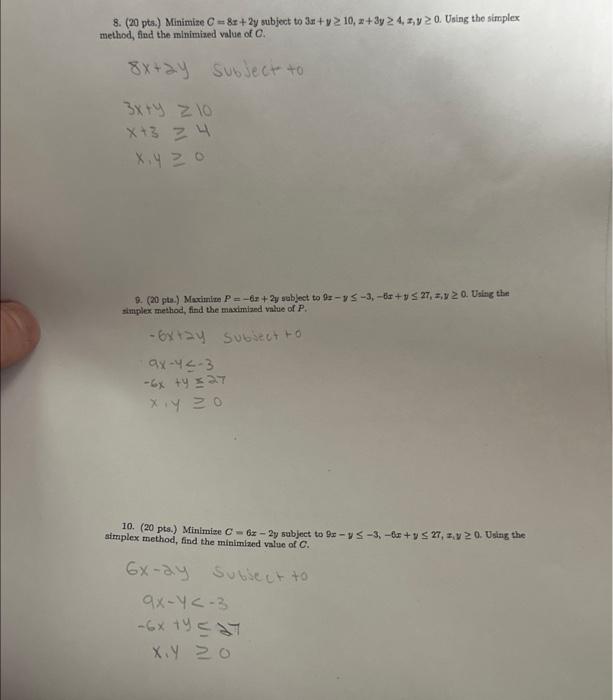 Solved 8. (20 pts.) Minimize C=8x+2y subject to | Chegg.com