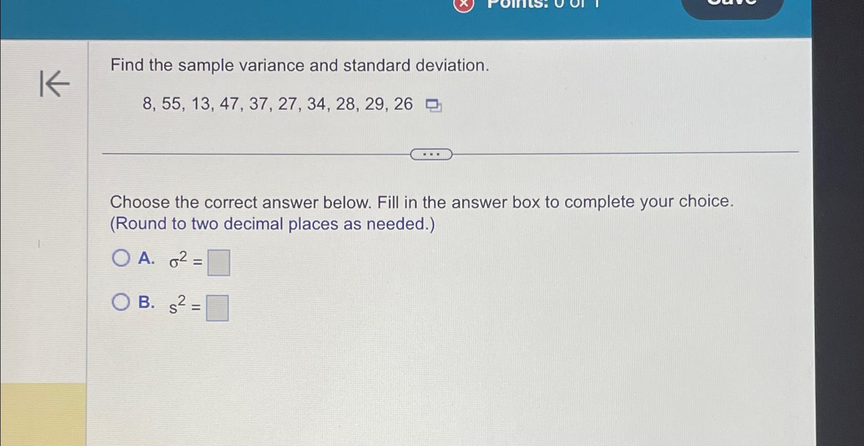 Solved Find the sample variance and standard | Chegg.com