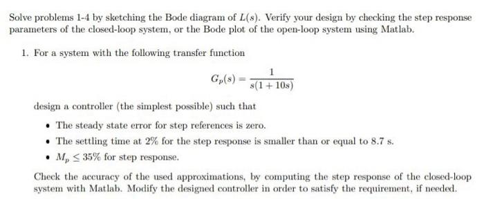 Solve problems 1−4 by sketching the Bode diagram of | Chegg.com