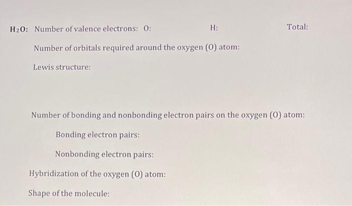 Solved H2O : Number of valence electrons: 0 : Total: Number | Chegg.com