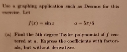 Solved Use a graphing application such as Desmos for this | Chegg.com