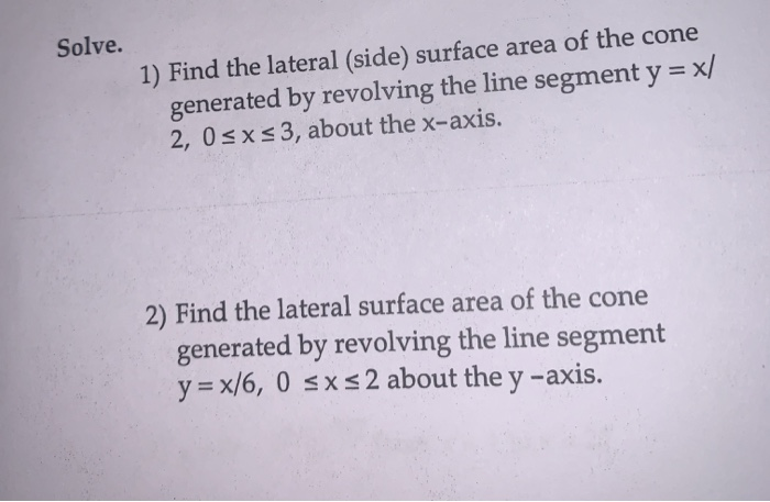 Solved Solve. 1) Find the lateral (side) surface area of the | Chegg.com