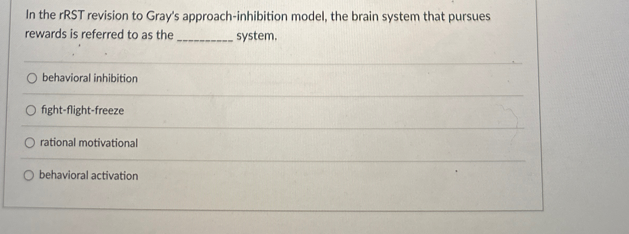 Solved In the rRST revision to Gray's approach-inhibition | Chegg.com