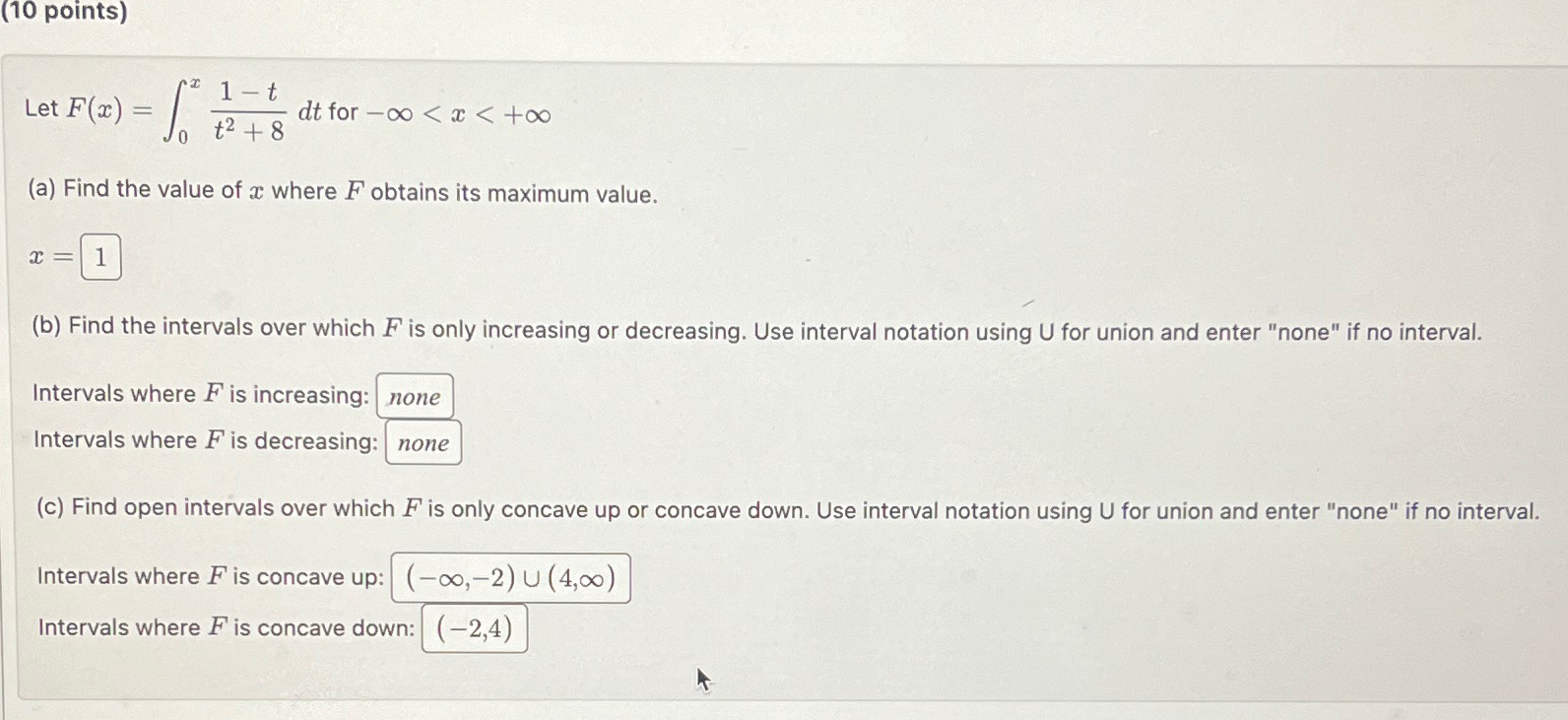 Solved (10 ﻿points)Let F(x)=∫0x1-tt2+8dt ﻿for | Chegg.com