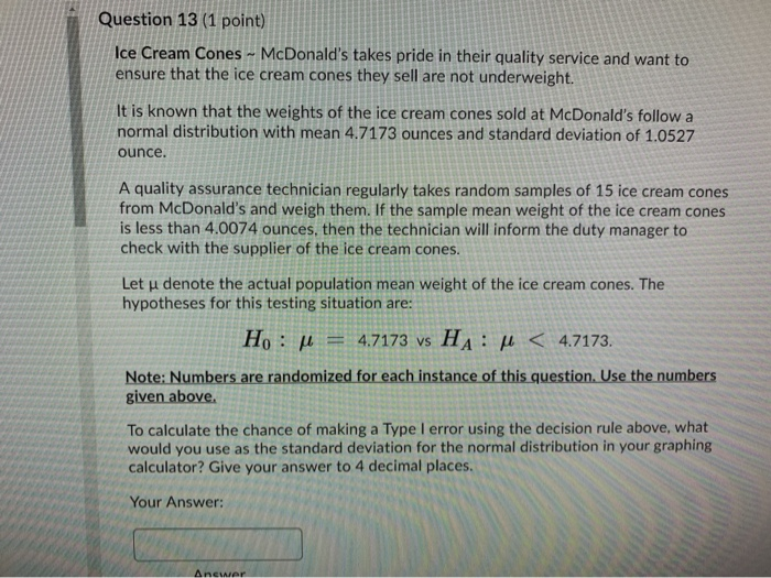 Solved Question 13 (1 point) Ice Cream Cones - McDonald's | Chegg.com