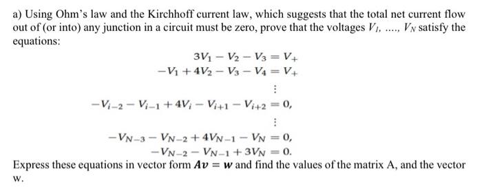 Solved a) Using Ohm's law and the Kirchhoff current law, | Chegg.com