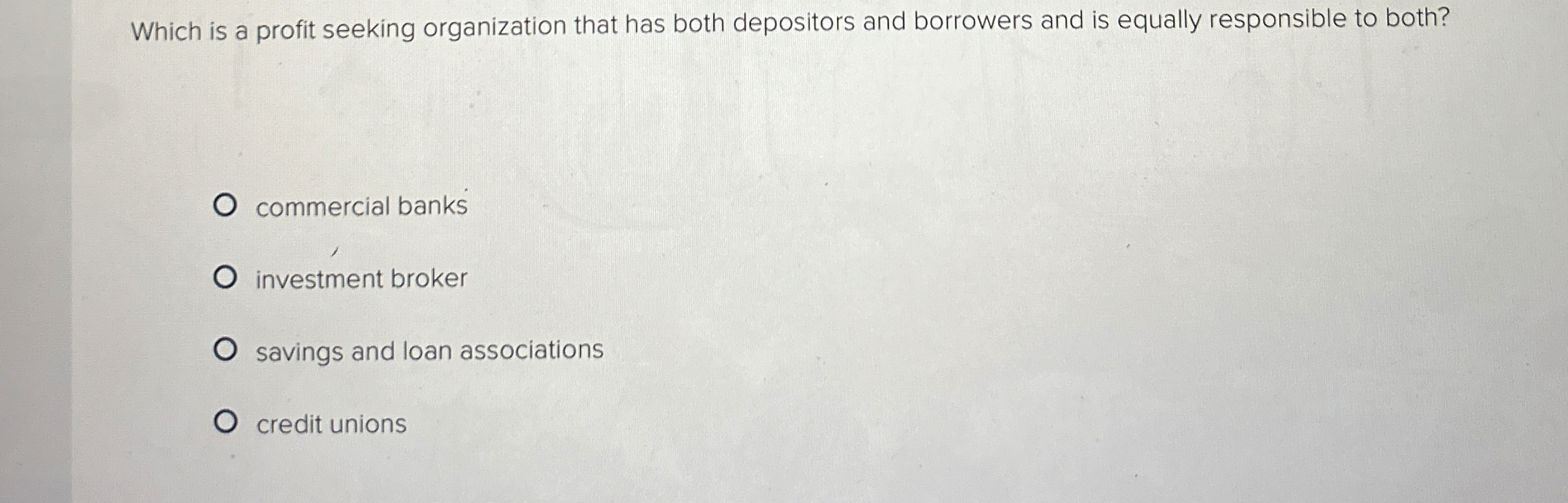 Solved Which is a profit seeking organization that has both | Chegg.com