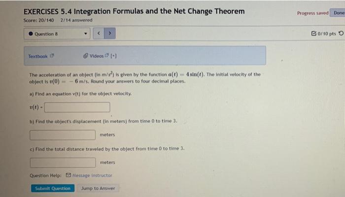 Solved EXERCISES 5.4 Integration Formulas and the Net Change | Chegg.com