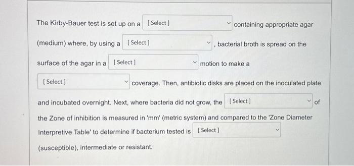 Solved The Kirby-Bauer test is set up on a (medium) where, | Chegg.com