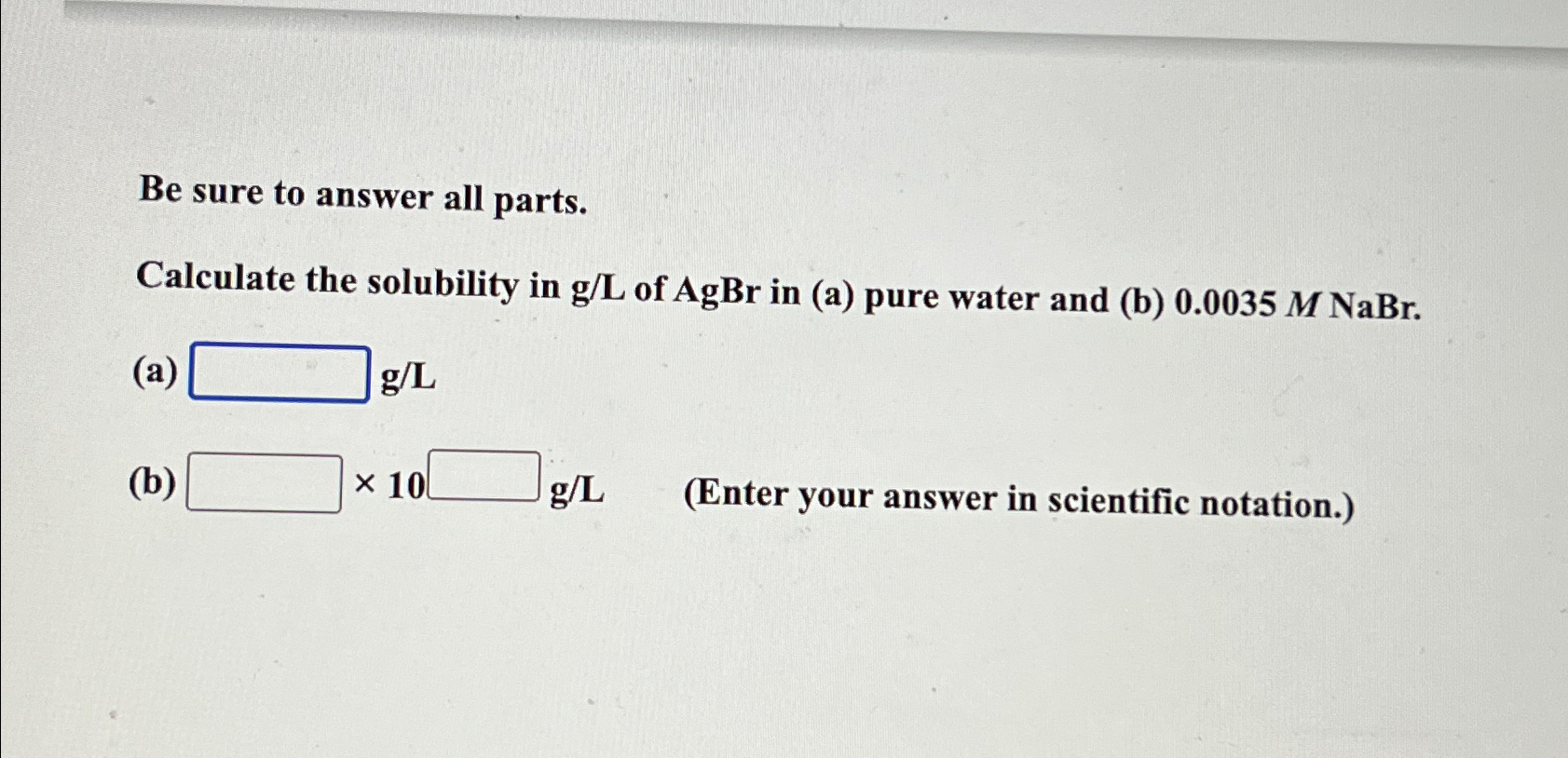 Solved Be sure to answer all parts.Calculate the solubility | Chegg.com