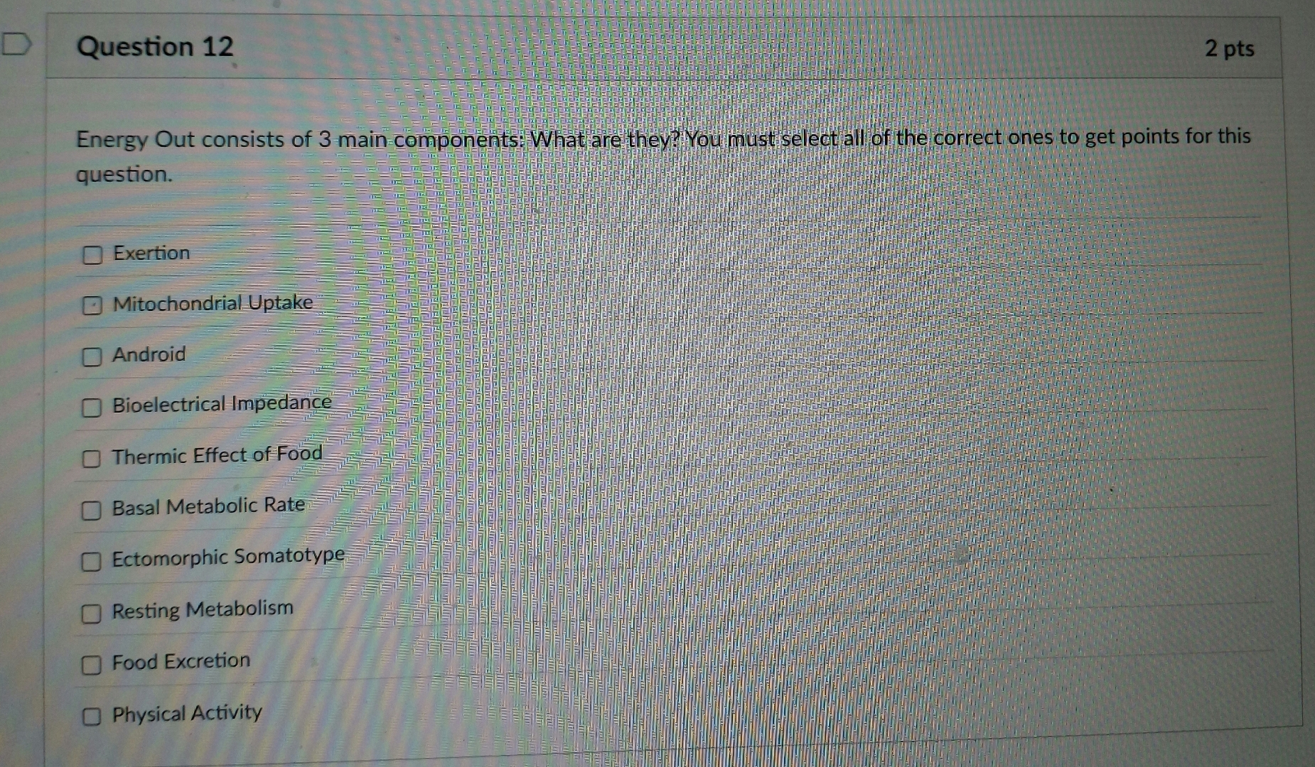 Solved Question 122 ﻿ptsEnergy Out consists of 3 ﻿main | Chegg.com