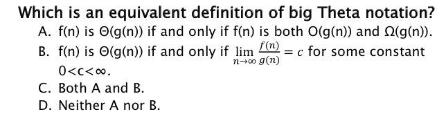 Solved Which is an equivalent definition of big Theta | Chegg.com