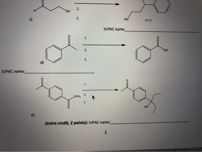 Solved (+/-) IUPAC name__ IUPAC name:_ (extra credit, 2 | Chegg.com