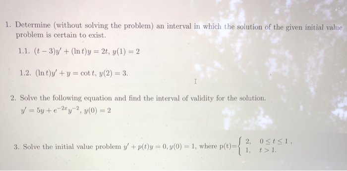 Solved 1. Determine (without solving the problem problem is | Chegg.com