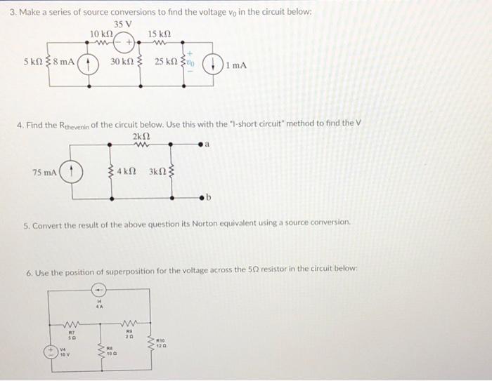 Solved 3. Make a series of source conversions to find the | Chegg.com