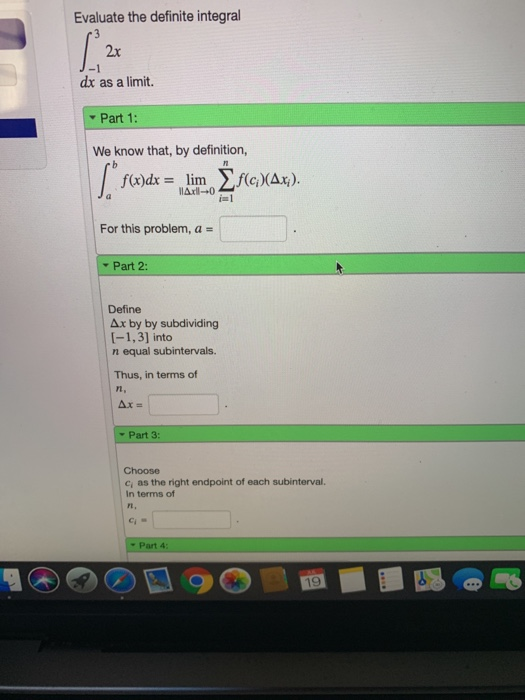 Solved Evaluate the definite integral 2x dx as a limit. - | Chegg.com