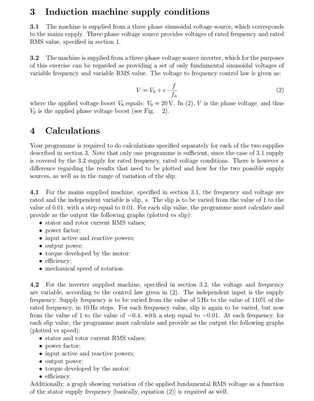 Solved 3 Induction machine supply conditions 3.1 The machine | Chegg.com