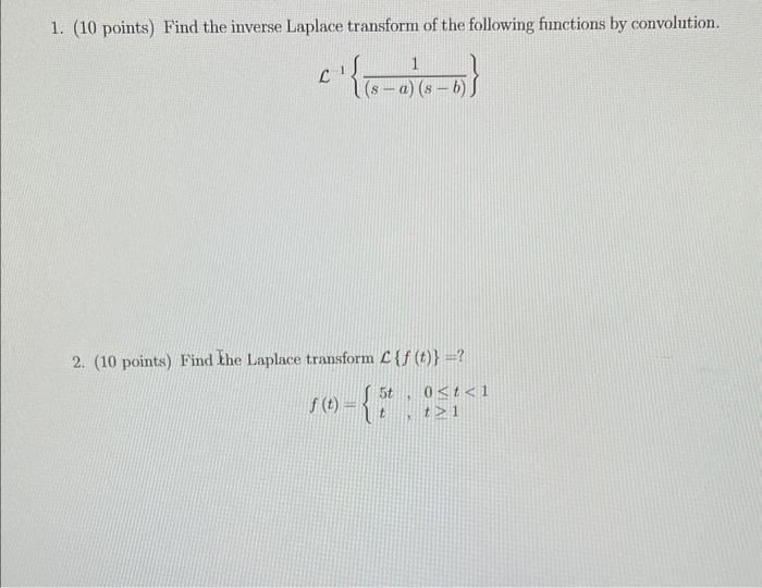 Solved 1. (10 points) Find the inverse Laplace transform of | Chegg.com