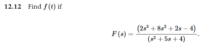 Solved Calculate the inverse Laplace transform using partial | Chegg.com Solved Calculate the inverse Laplace transform using partial | Chegg.com