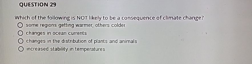 Solved QUESTION 29Which of the following is NOT likely to be | Chegg.com
