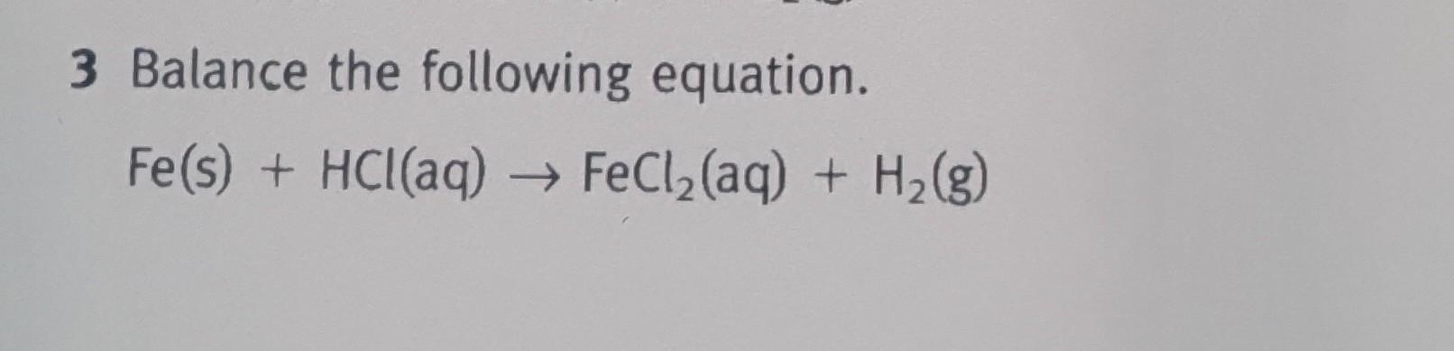 Solved 3 Balance the following equation. | Chegg.com