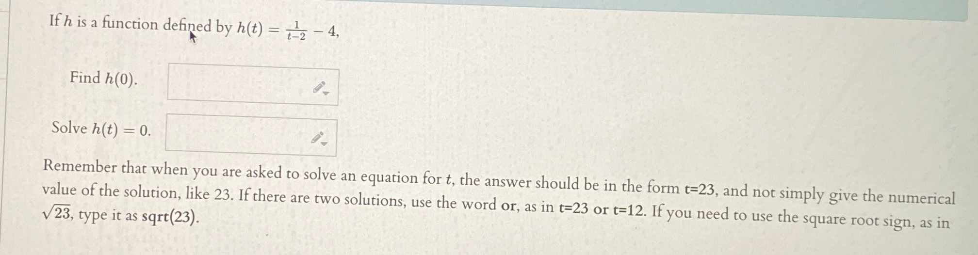 Solved If h ﻿is a function defined by h(t)=1t-2-4,Find | Chegg.com