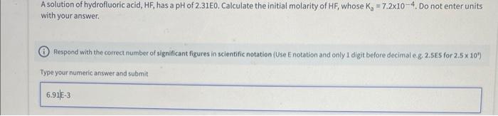 Solved A solution of hydrofluoric acid, HF, has a pH of | Chegg.com
