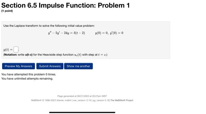Solved Section 6.5 Impulse Function: Problem 1 (1 point) Use | Chegg.com