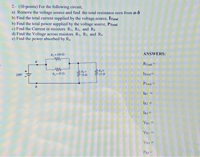 Solved 2.- (10 points) For the following circuit, a) Remove | Chegg.com