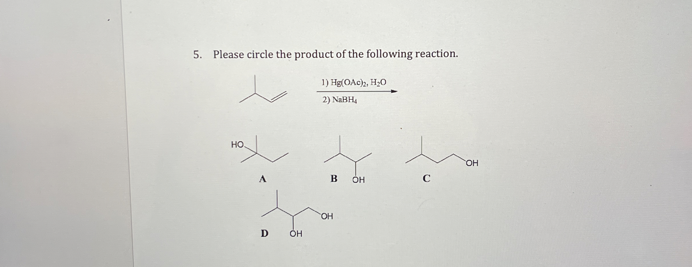Solved Please circle the product of the following | Chegg.com