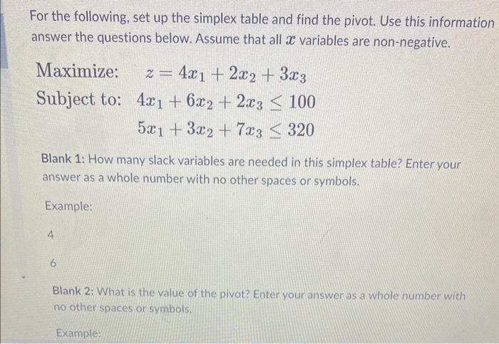 Solved For the following, set up the simplex table and find | Chegg.com
