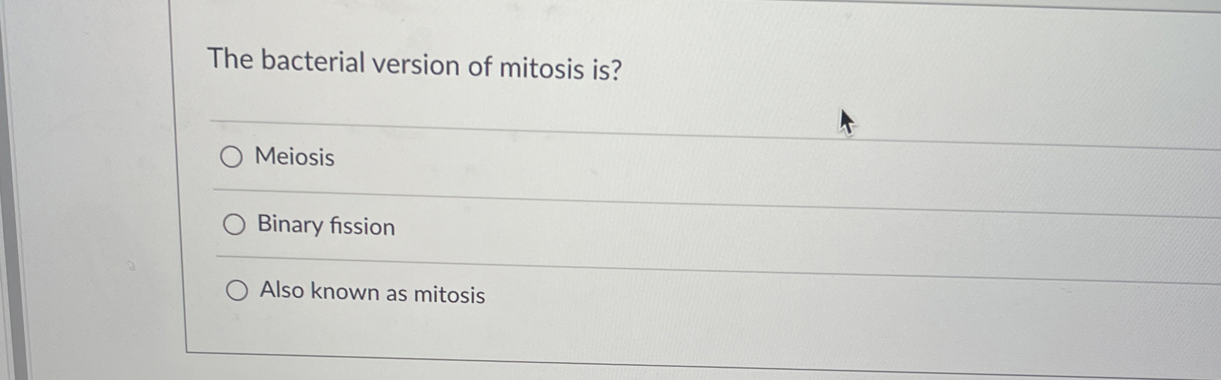 Solved The bacterial version of mitosis is?MeiosisBinary | Chegg.com