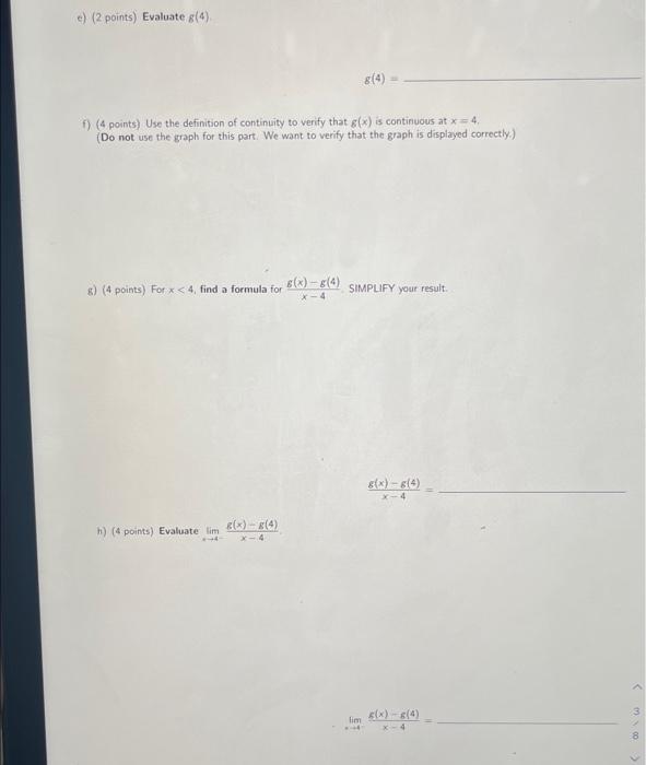 Solved 1) (4 points) For x>4, find a formula for | Chegg.com Solved 1) (4 points) For x>4, find a formula for | Chegg.com