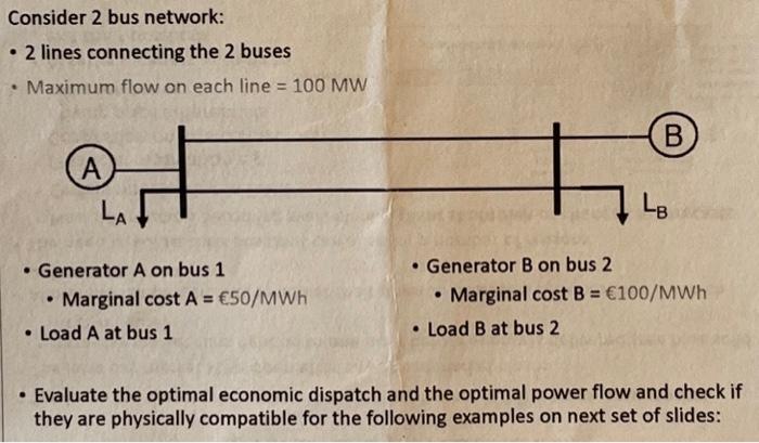 Consider 2 bus network: - 2 lines connecting the 2 | Chegg.com